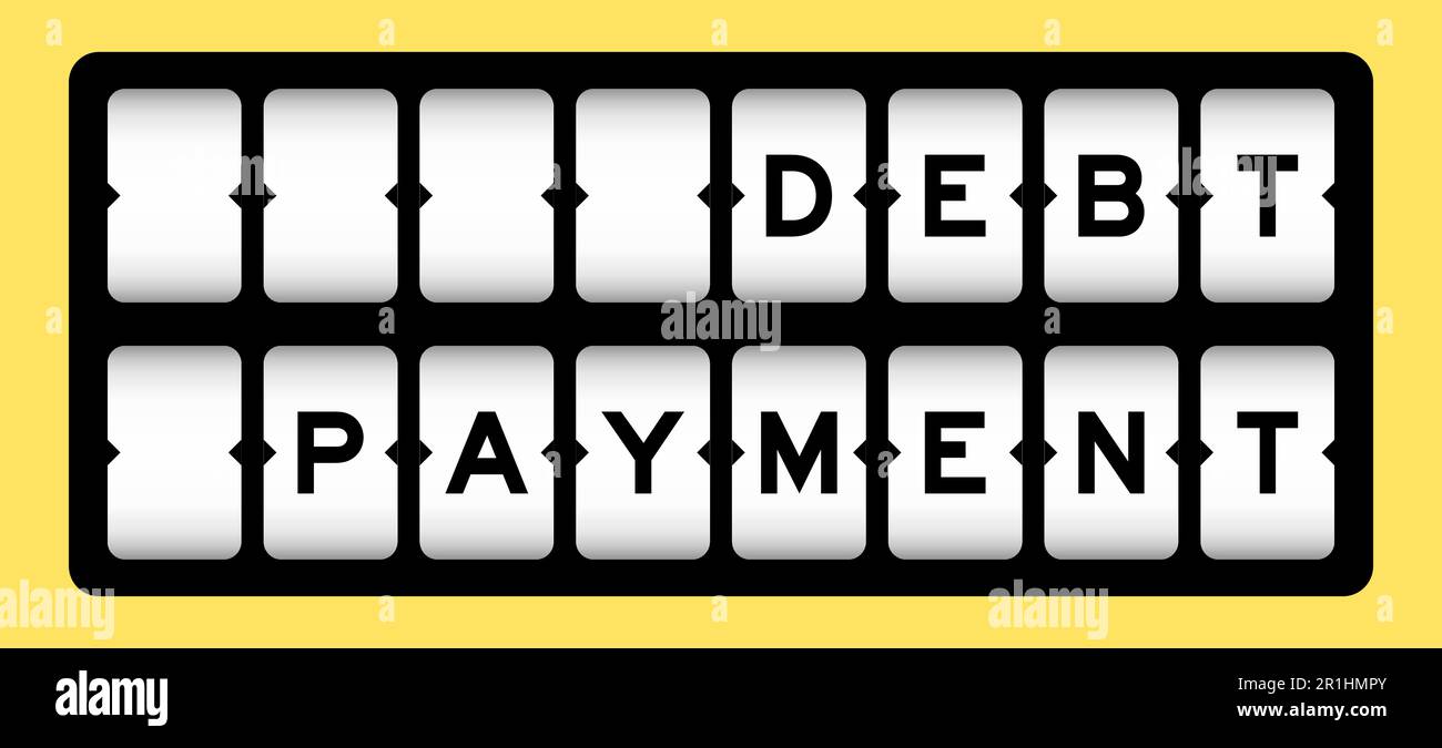 Black color in word debt payment on slot banner with yellow color ...