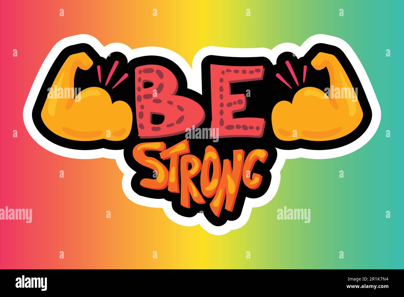 Quote hand drawn lettering. Be strong motivation. Bicep sticker ...