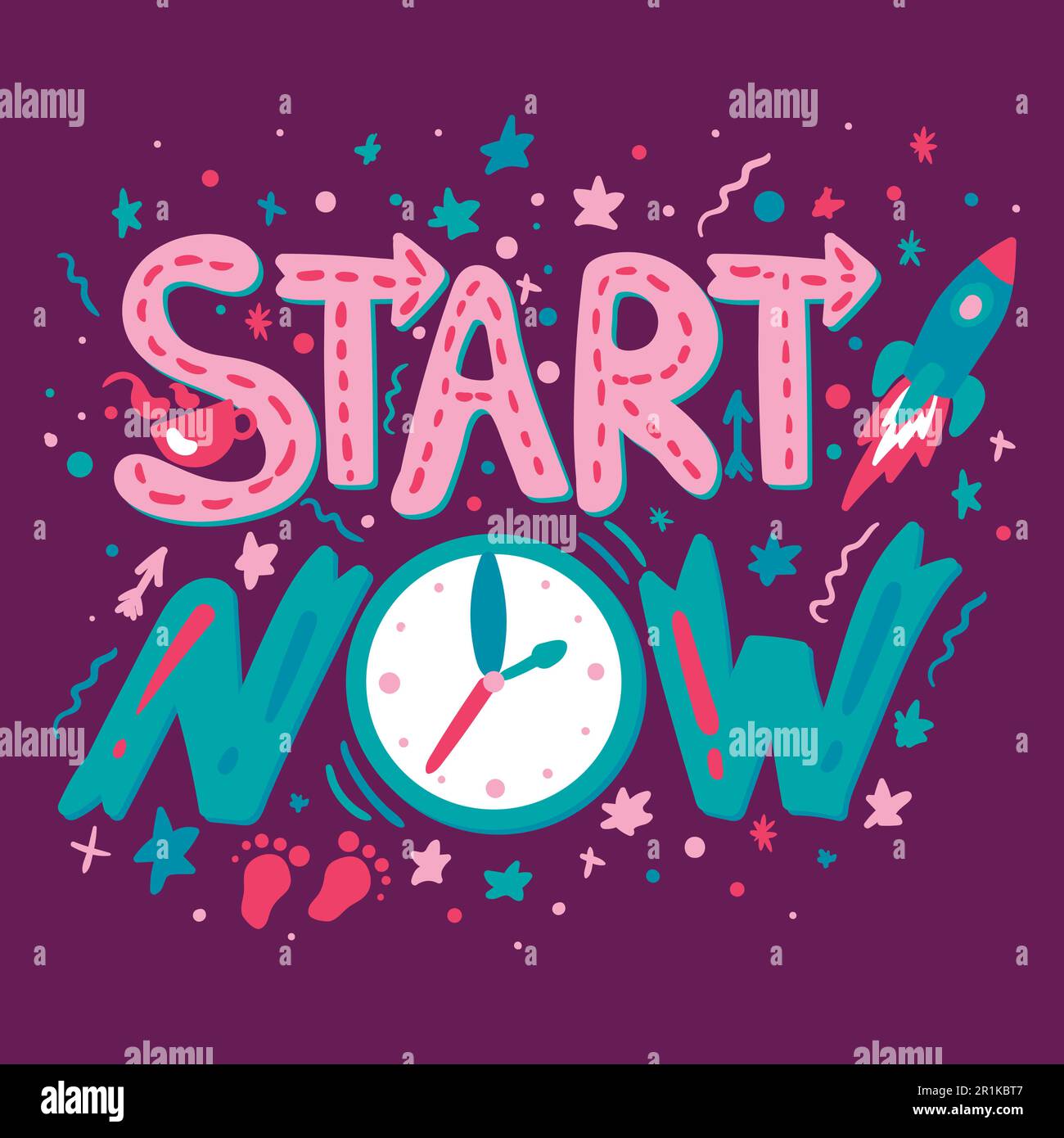 Start now hand drawn illustration. Motivational quote lettering. Phrase ...