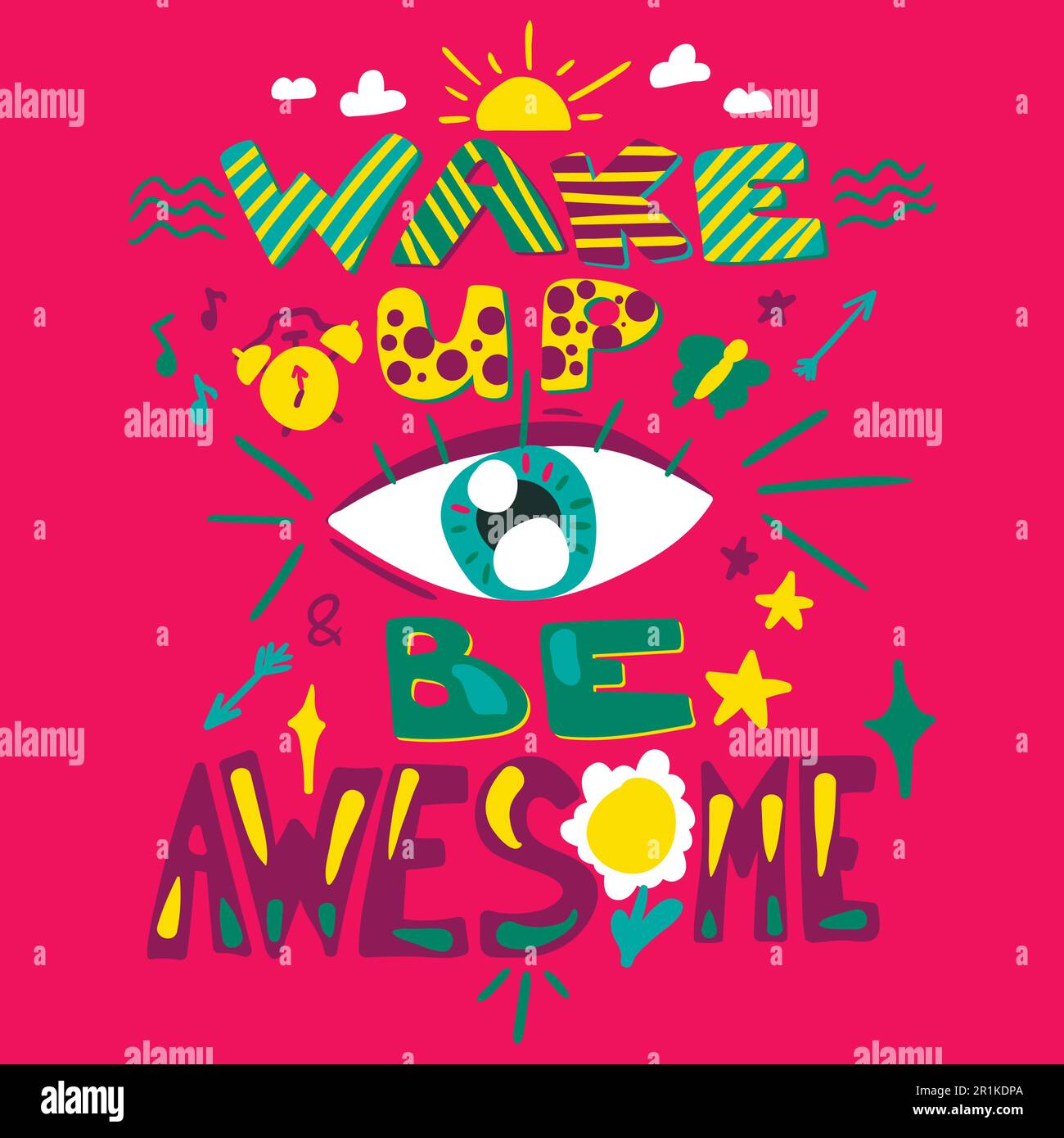 Motivational hand drawn illustration. Wake up Be awesome. Quote, phrase ...