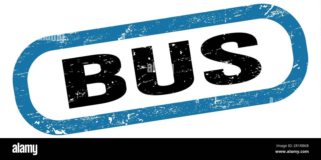 BUS, text on blue-black rectangle stamp sign Stock Photo - Alamy