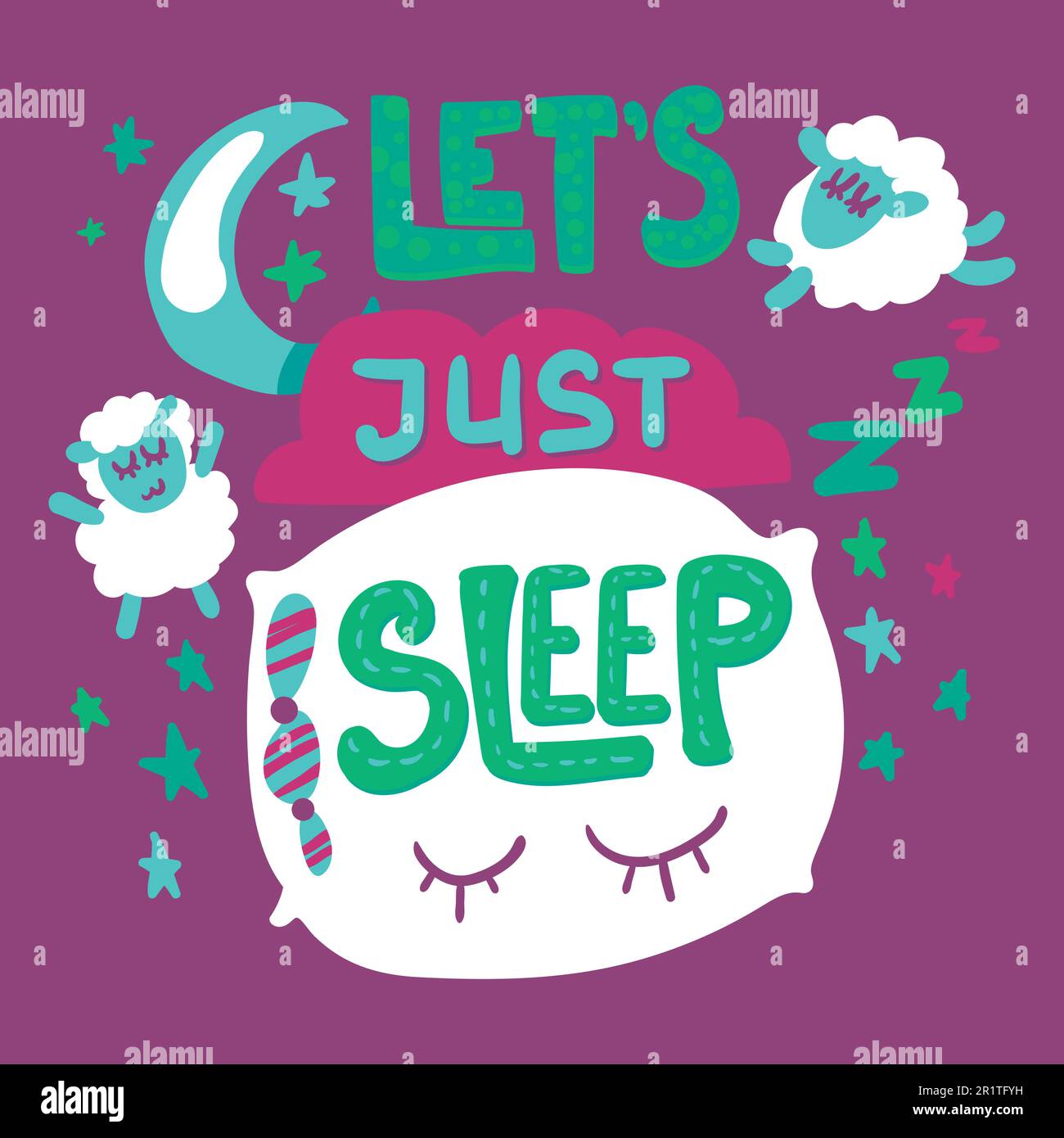 Cute Quote Hand Drawn Lettering Lets Just Sleep Phrase Poster