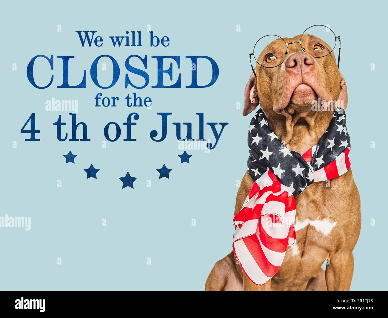 Signboard We will be closed for the 4th of July Stock Photo - Alamy
