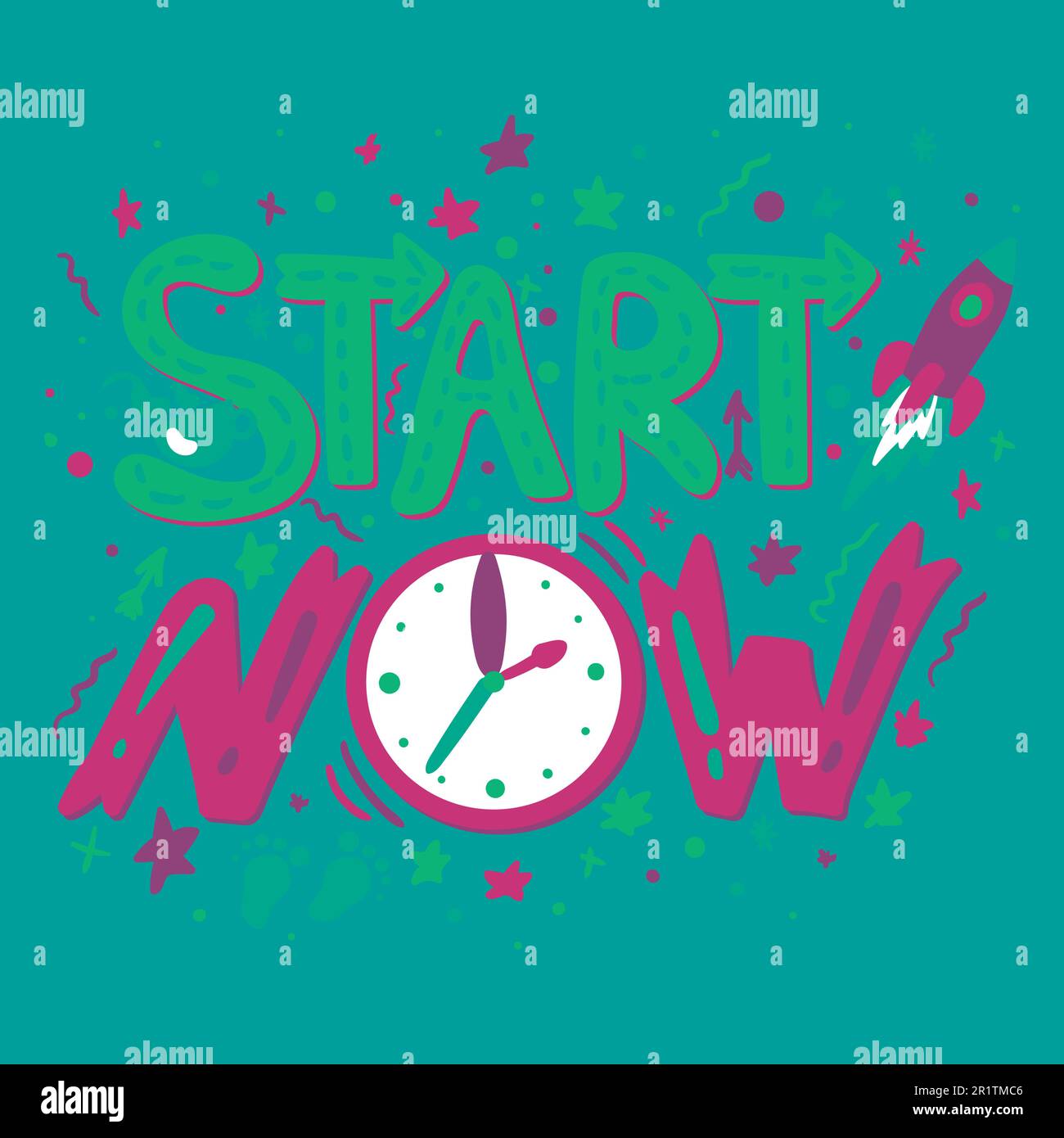 Motivational hand drawn vector lettering. Start now stylized quote ...