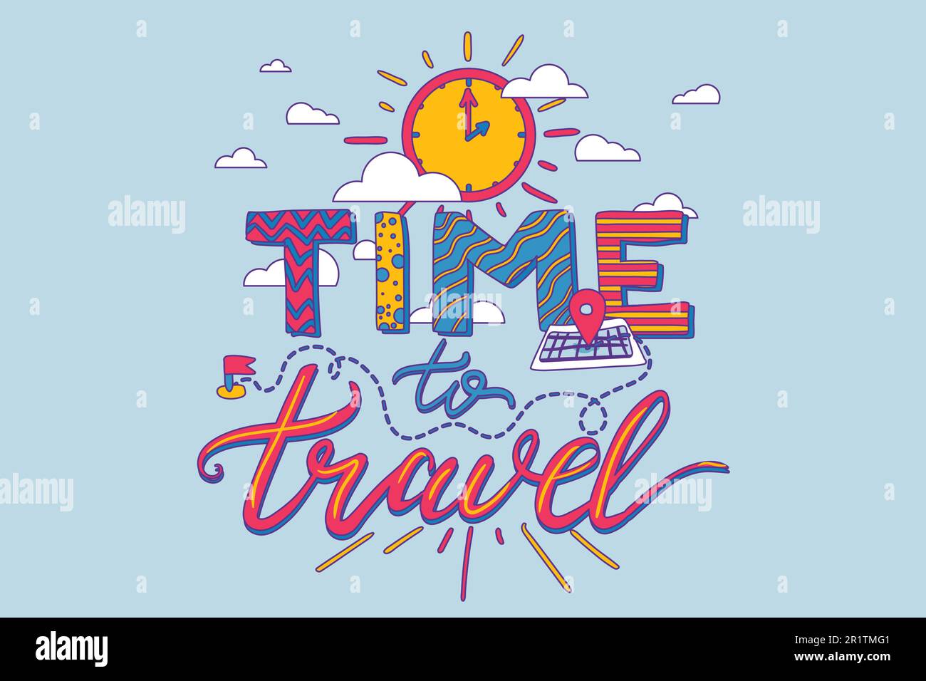 Time to trave hand drawn vector lettering. Inspirational banner, poster cartoon illustration ...