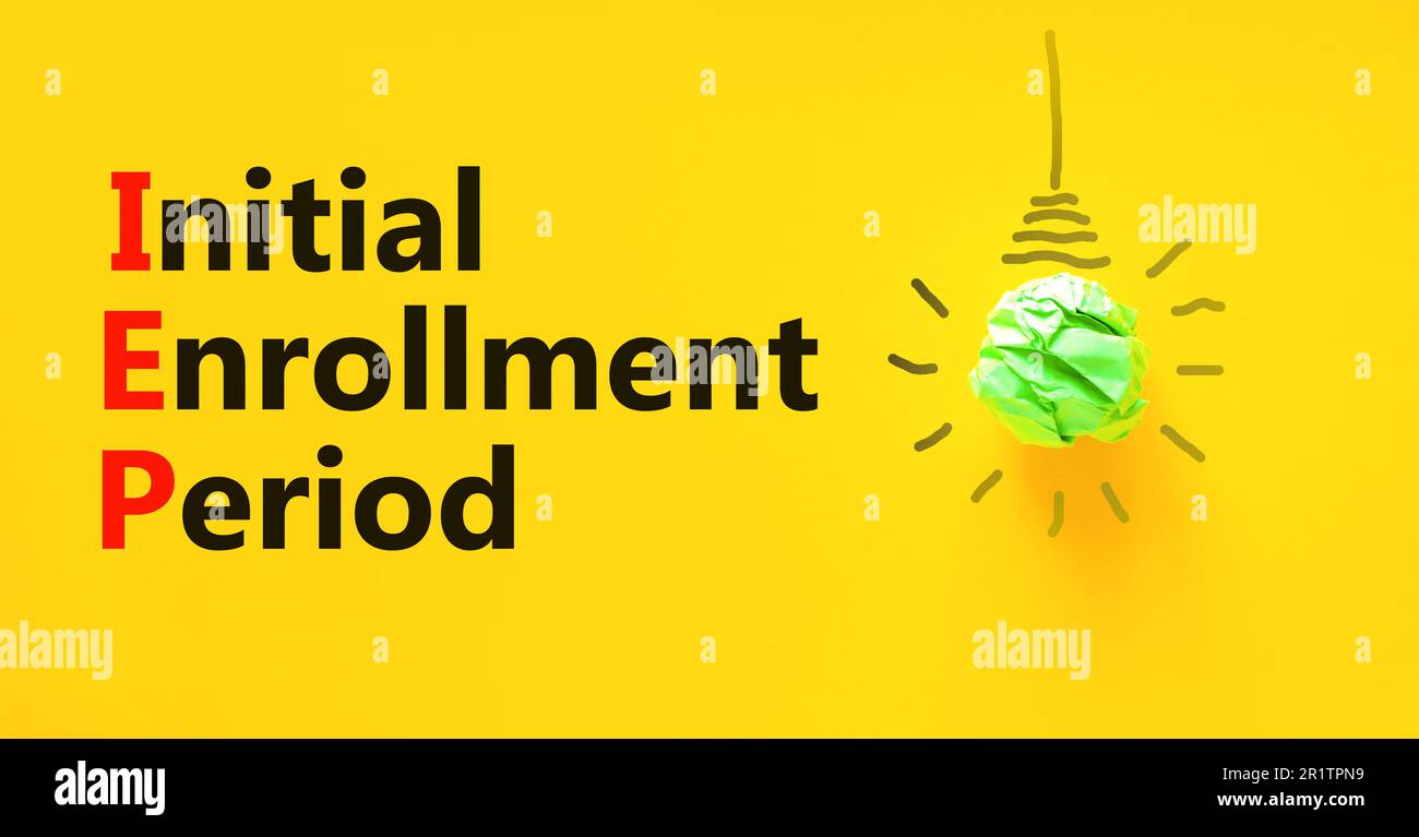 IEP symbol. Concept words IEP Initial enrollment period on beautiful ...