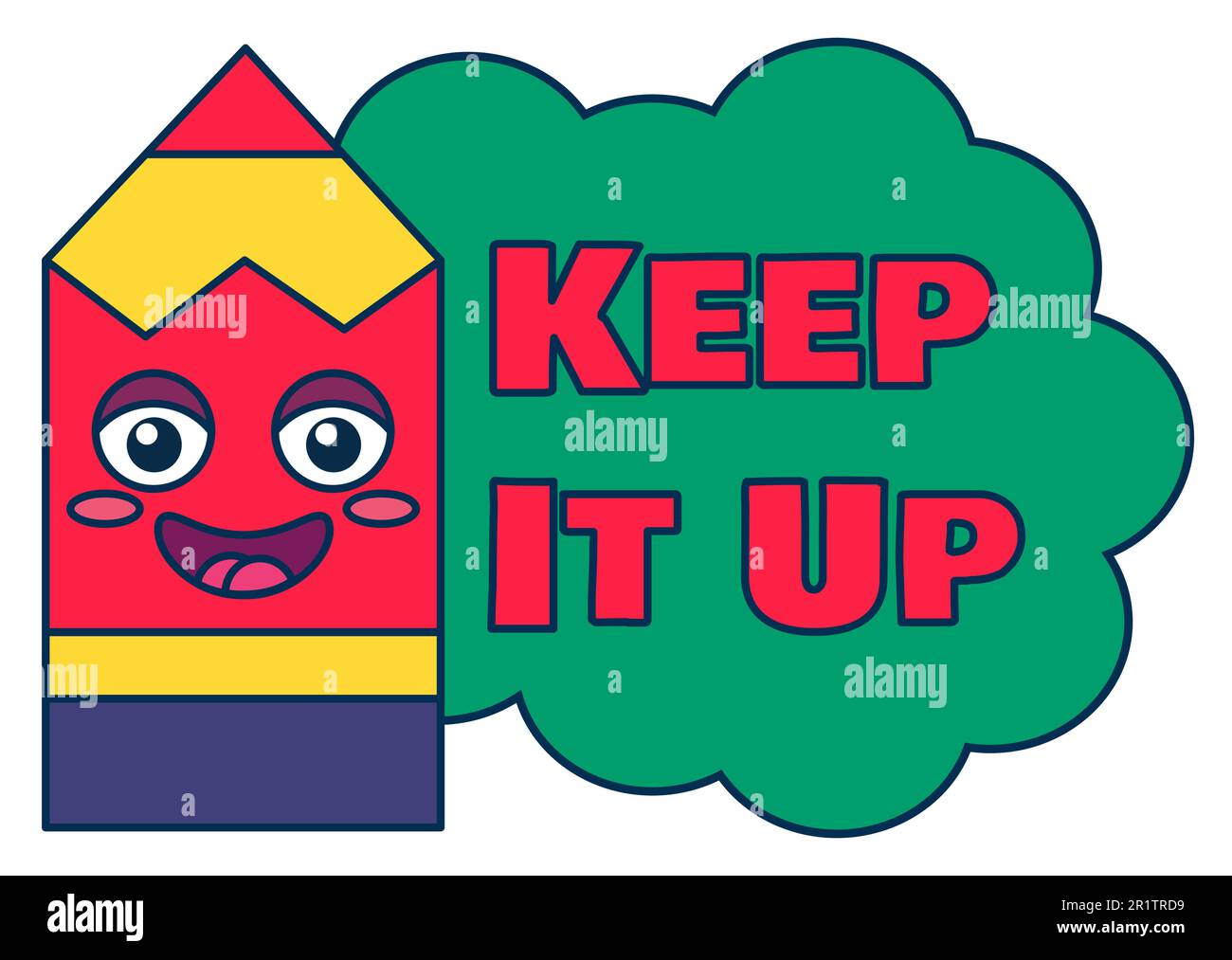 Keep it up teacher reward sticker, cute cartoon school award with ...