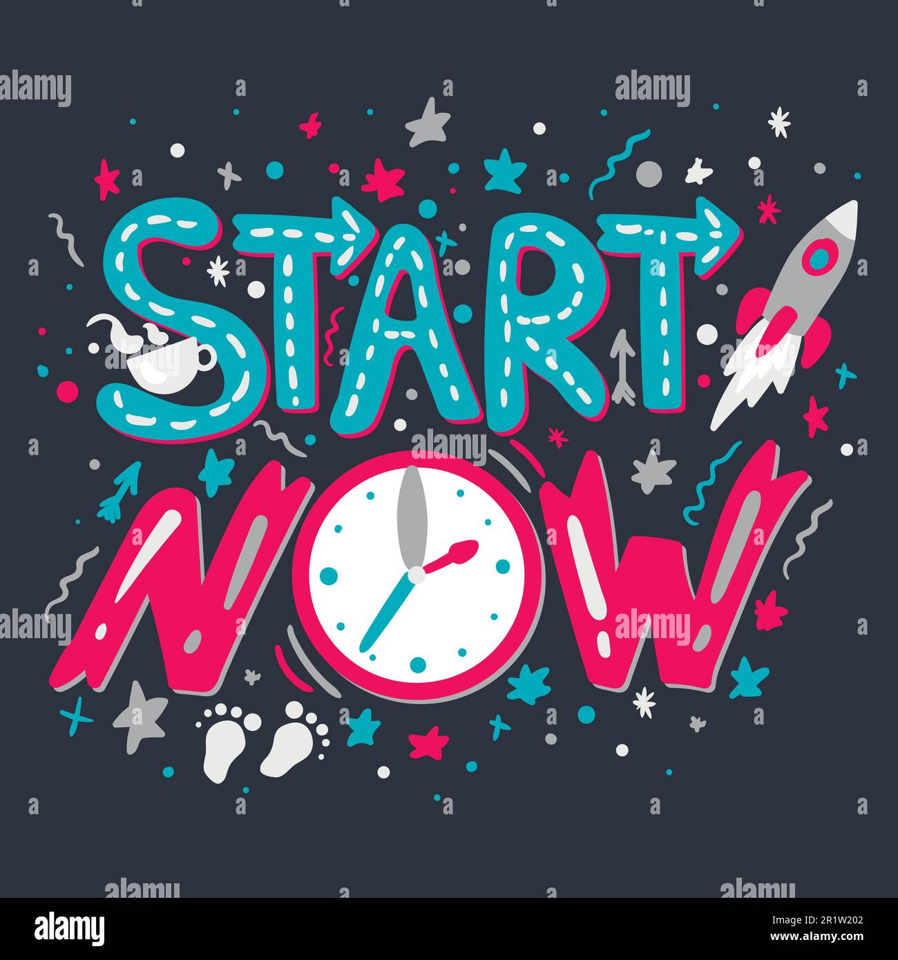 Start now stylized quote vector lettering. Motivational hand drawn ...