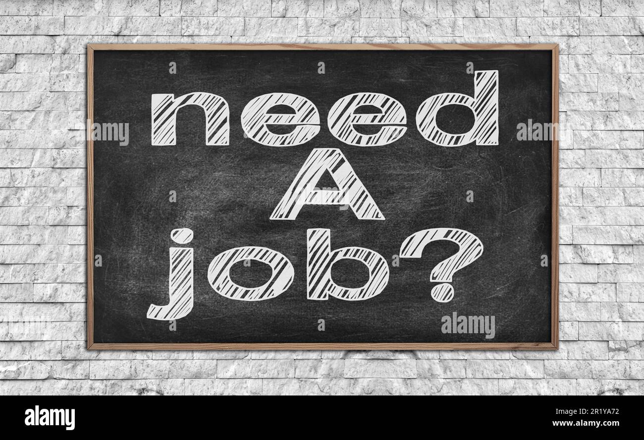 black chalk board with drawing need a job, close up Stock Photo - Alamy