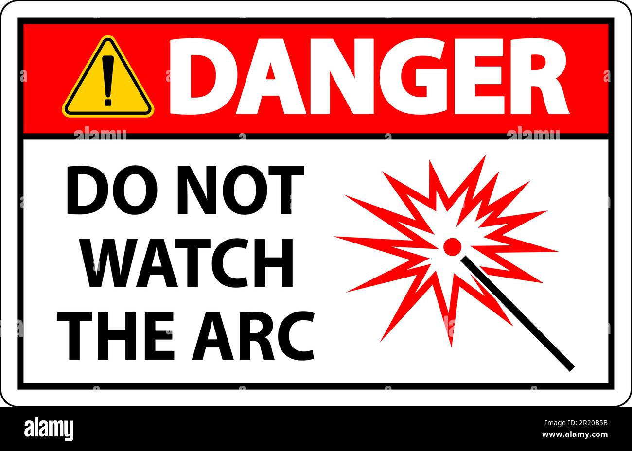 Danger Sign Do Not Watch The Arc Symbol Stock Vector Image & Art - Alamy