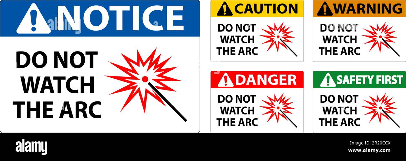 Danger Sign Do Not Watch The Arc Symbol Stock Vector Image & Art - Alamy
