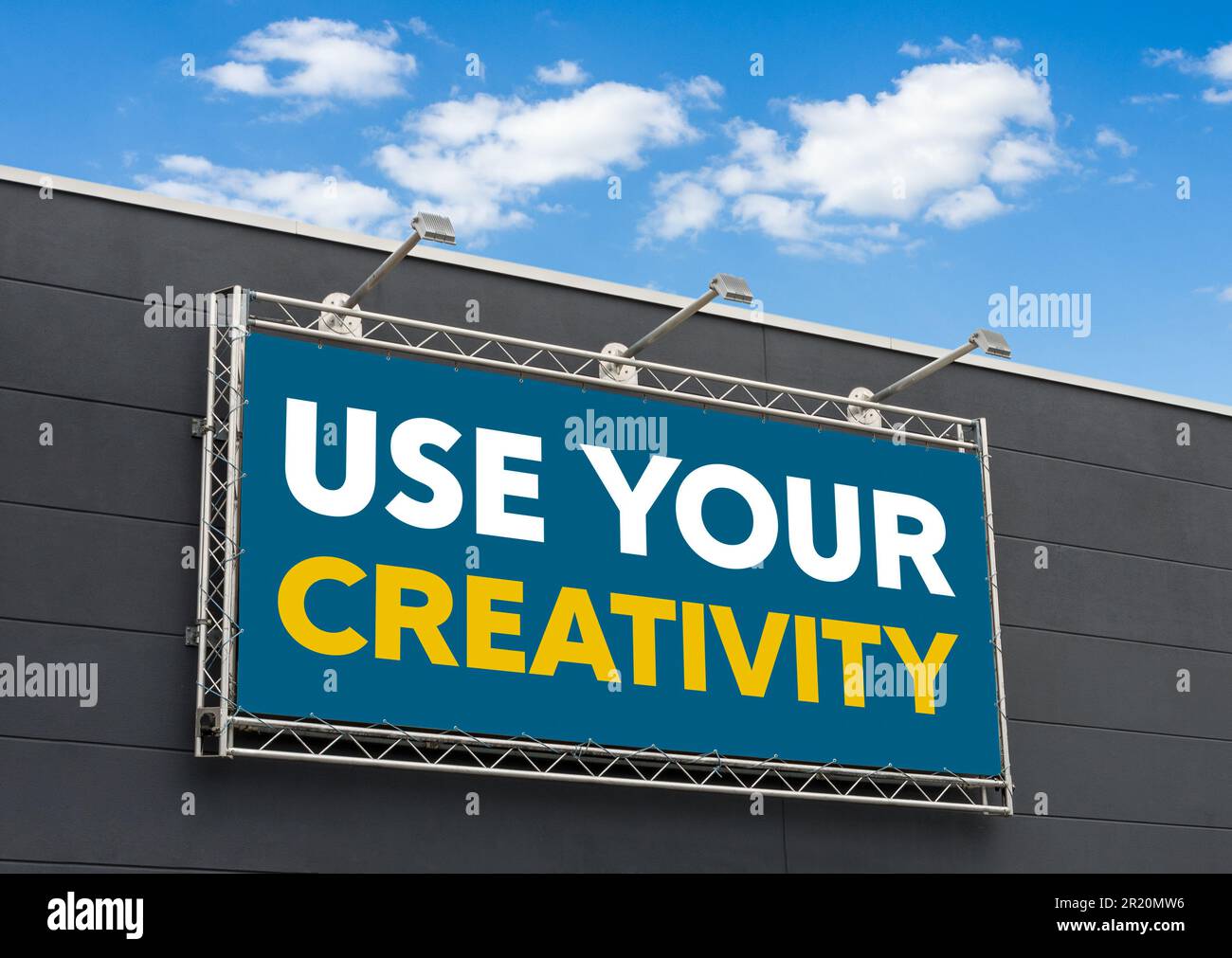 Use your creativity written on a billboard Stock Photo - Alamy