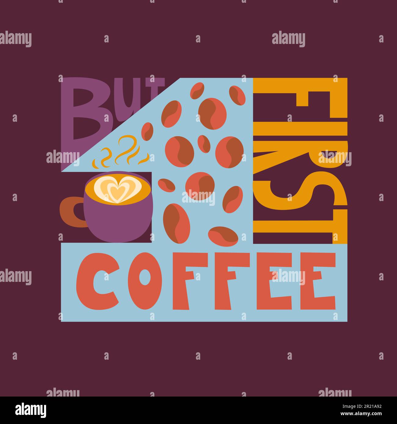 But first coffee cafe advertising phrase vector. Advertisement text ...