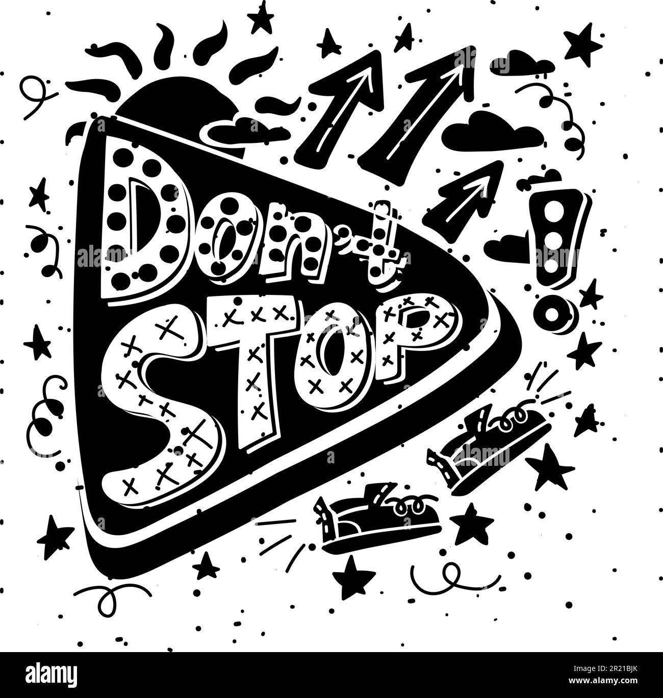 Dont stop creative lettering monochrome vector. Motivational ...