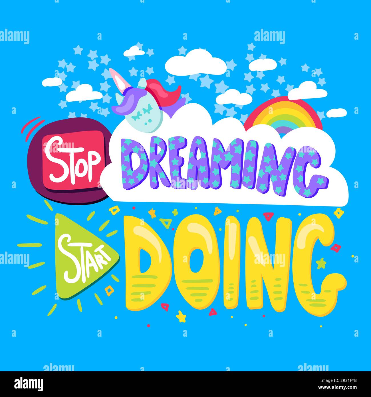 Stop dreaming start doing inspiring quote for poster. Creative ...
