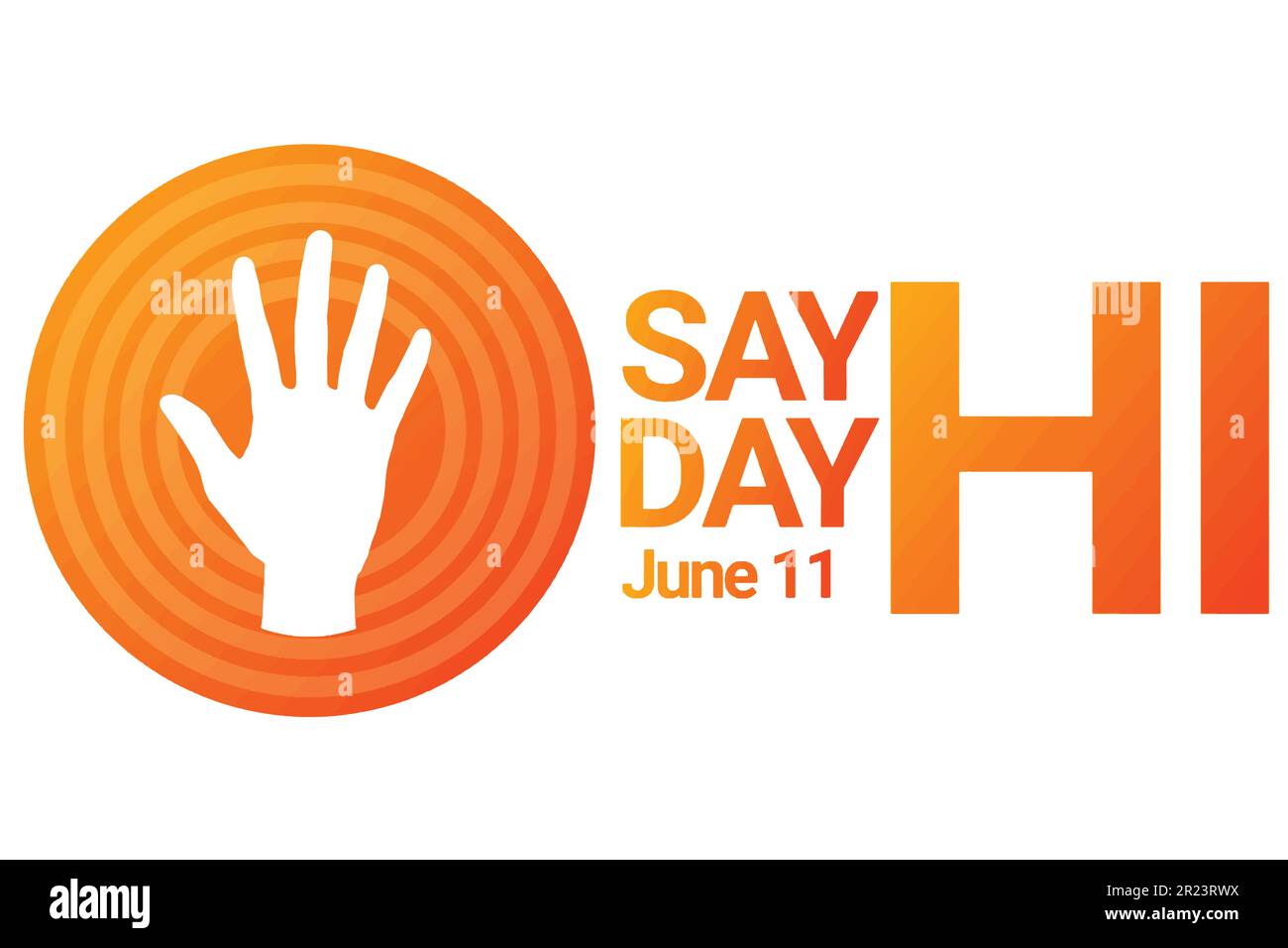 Say Hi Day. June 11. Holiday concept. Template for background, banner ...