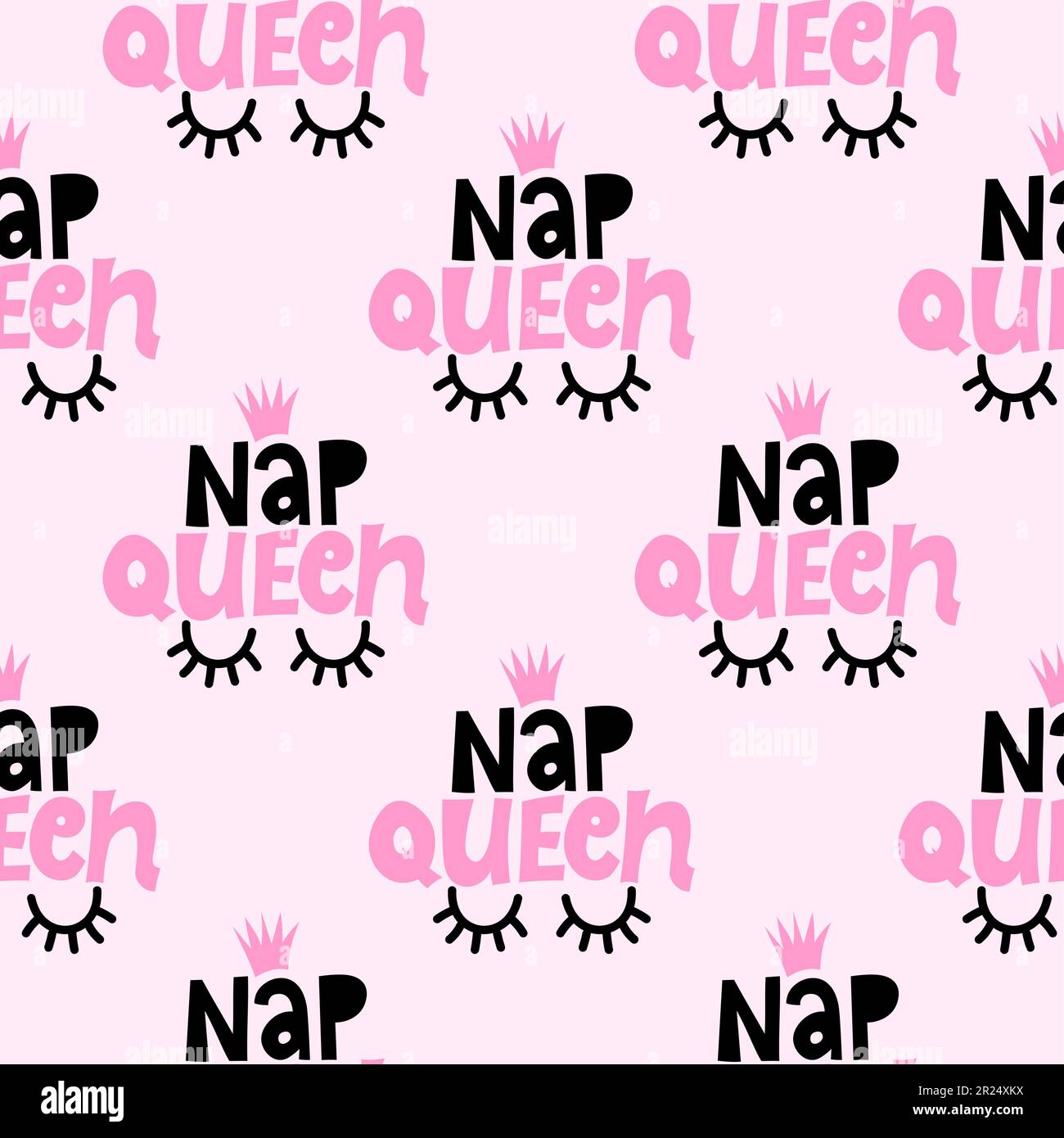 Nap queen text pattern on pink background - funny hand drawn doodle ...