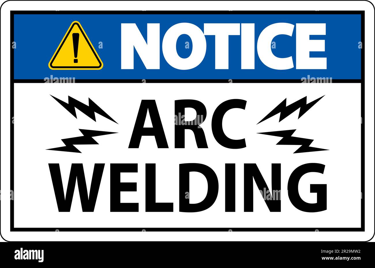 Notice Sign Arc Welding On White Background Stock Vector Image & Art ...