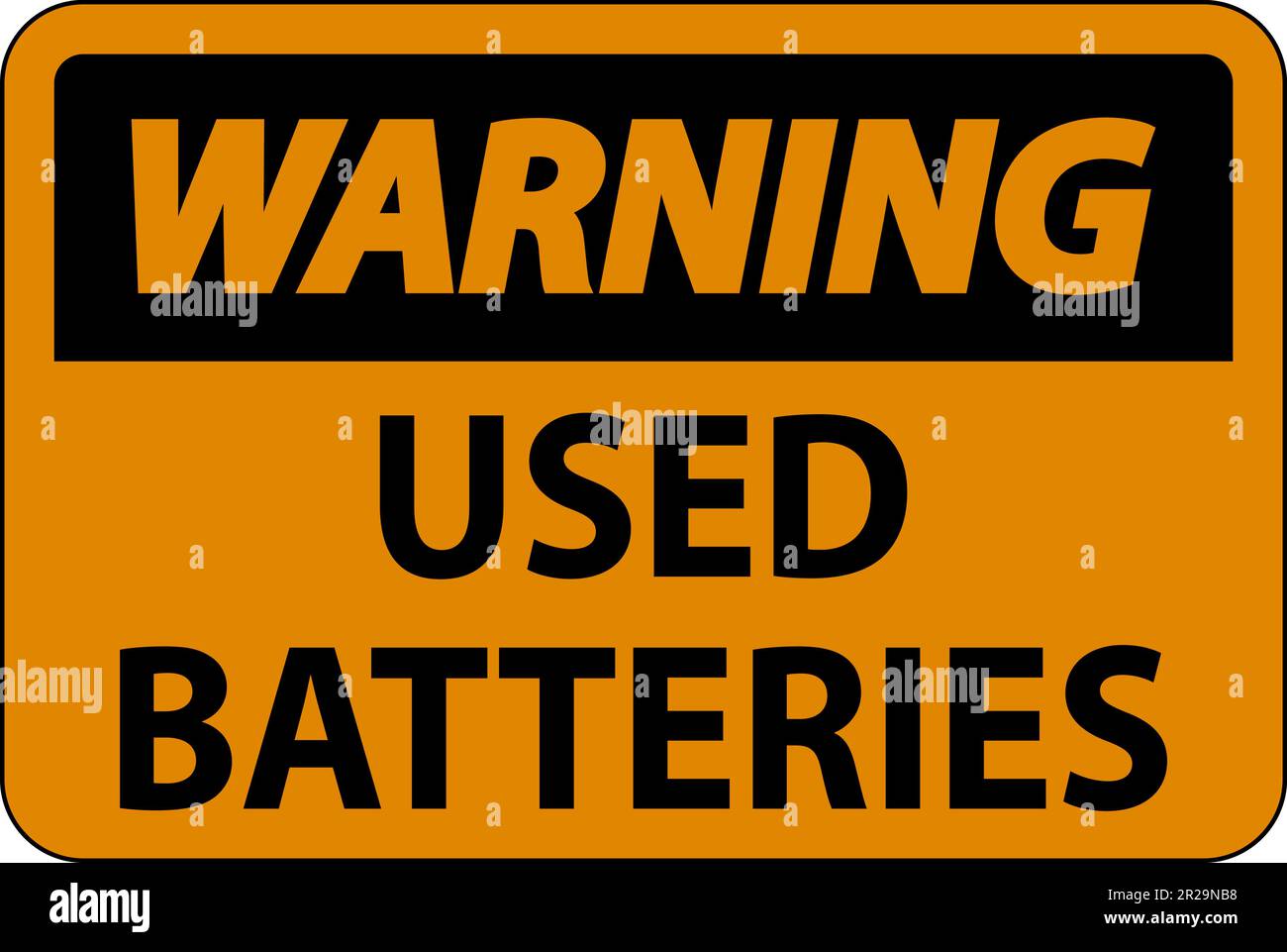 Safety First Sign Used Batteries On White Background Stock Vector Image ...