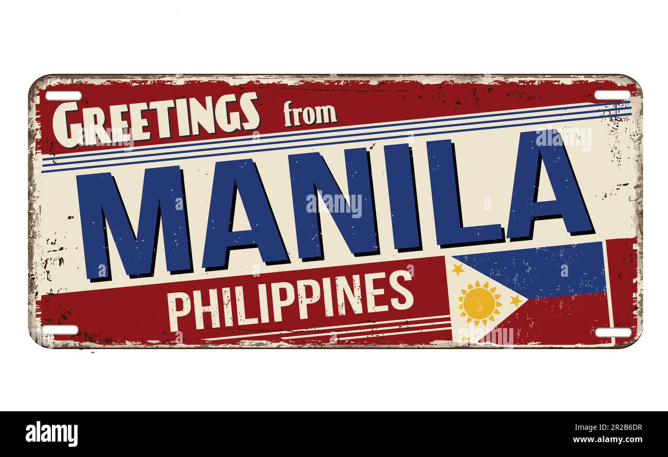 Greetings from Manila vintage rusty metal sign on a white background ...