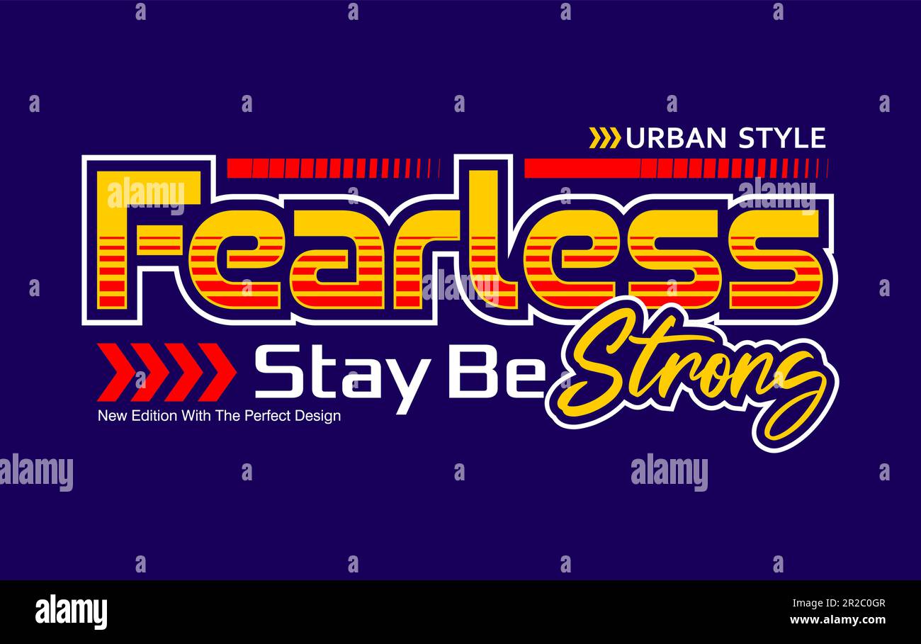 Keep Calm And Be Fearless