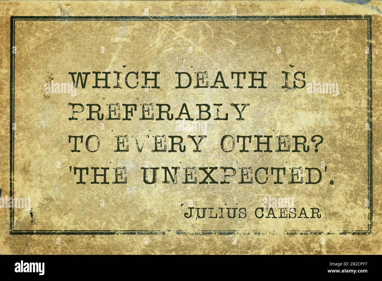 Which death is preferably to every other? - ancient Roman politician ...