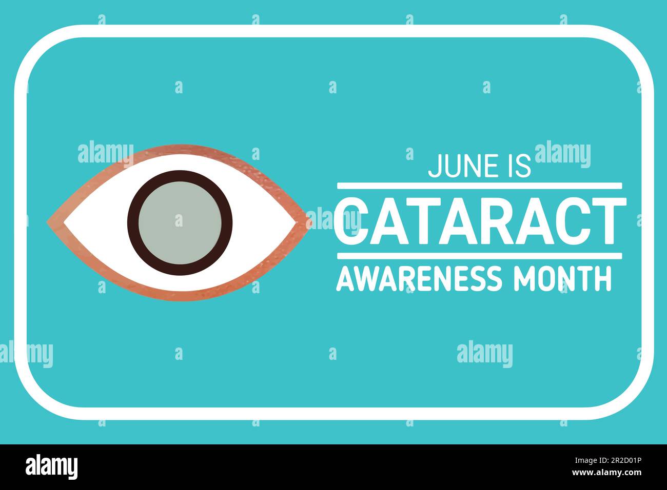 June is Cataract Awareness Month. Holiday concept. Template for ...