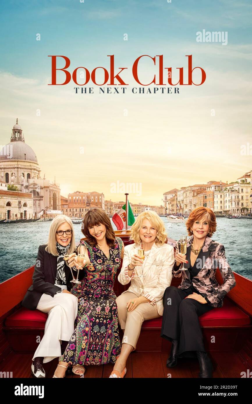 BOOK CLUB 2: THE NEXT CHAPTER (2023), directed by BILL HOLDERMAN ...