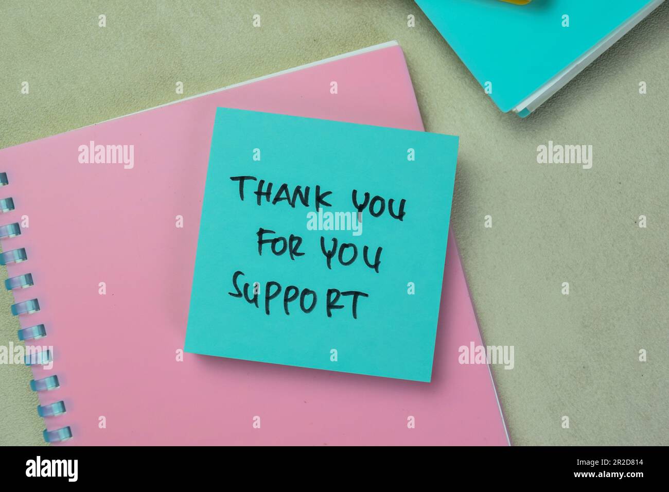 Concept of Thank You For You Support write on sticky notes isolated on ...