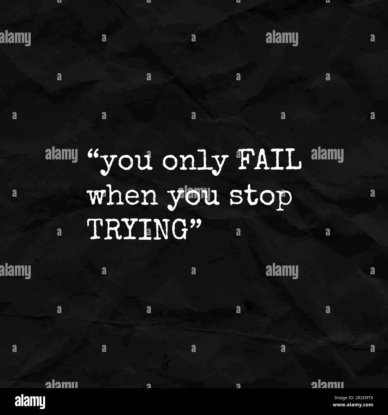 Inspirational quote on a crumpled paper background Stock Vector Image ...