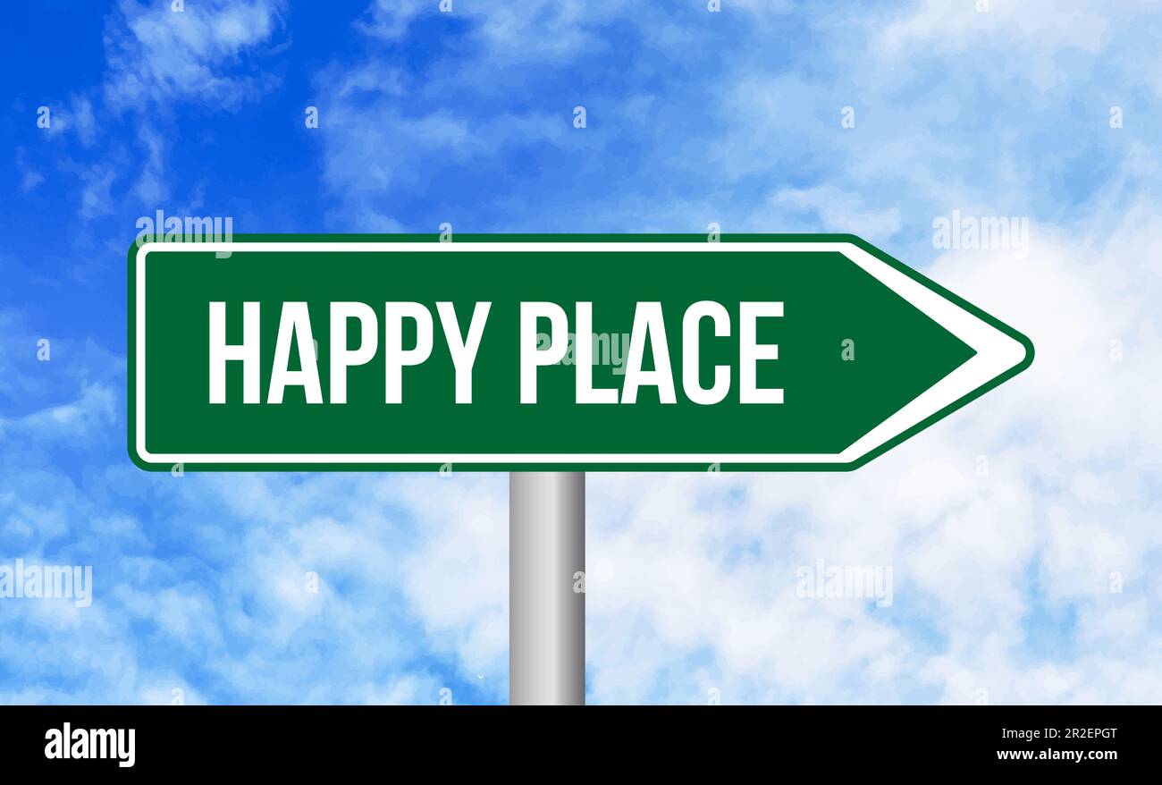 Happy place road sign on cloudy sky background Stock Photo - Alamy