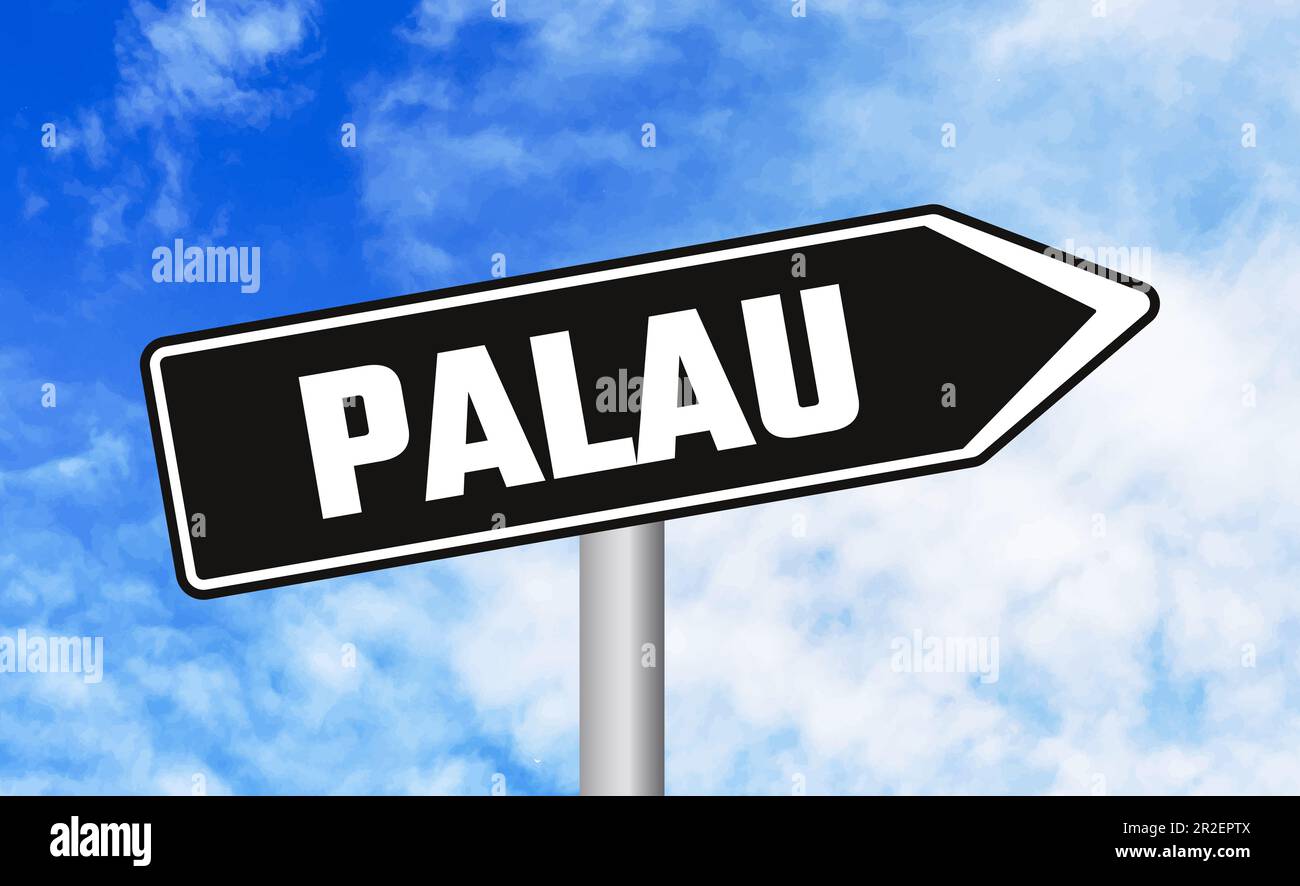 Palau road sign on sky background Stock Photo - Alamy