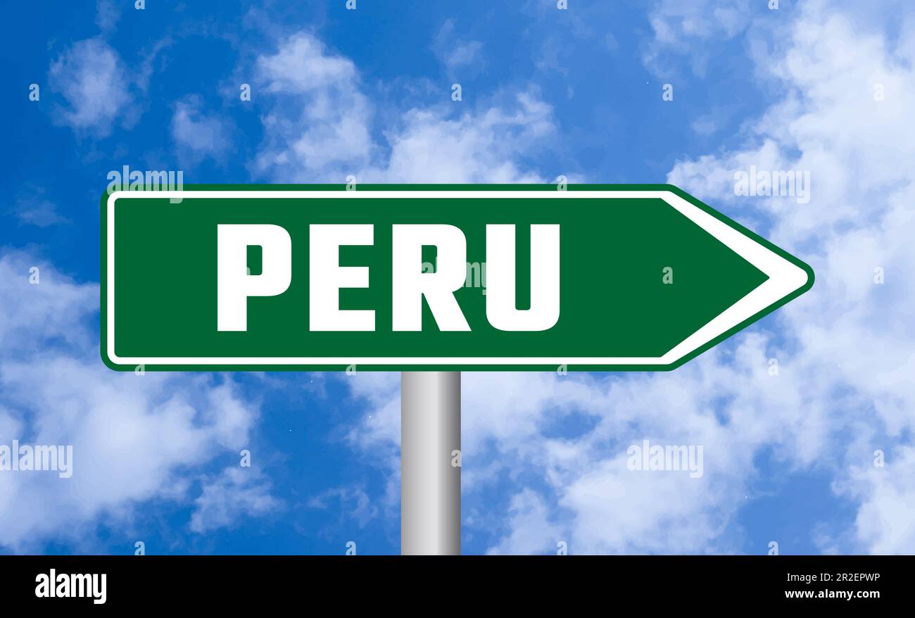 Peru road sign on cloudy sky background Stock Photo - Alamy