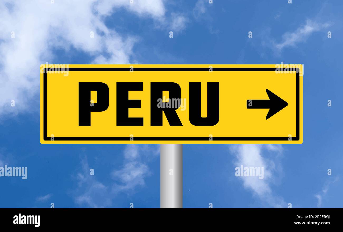 Peru road sign on cloudy sky background Stock Photo - Alamy