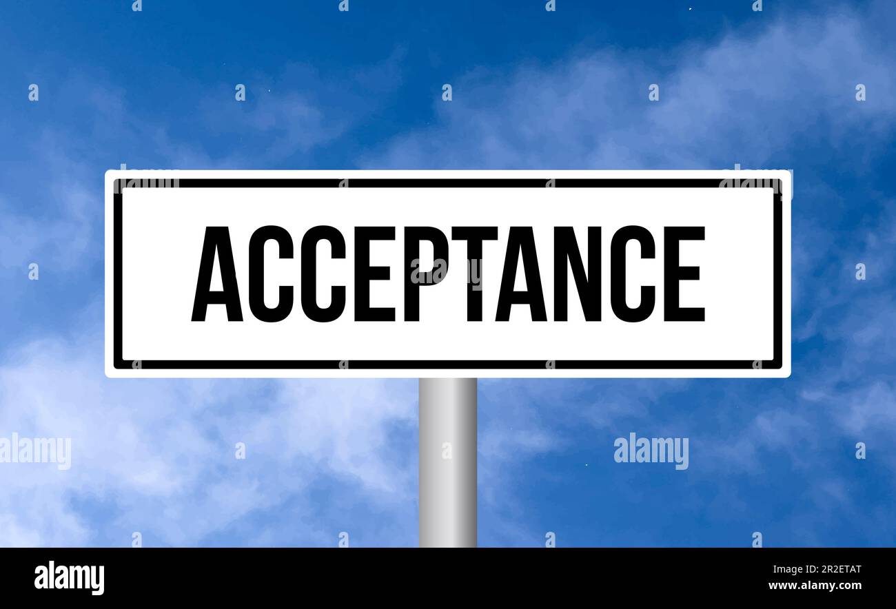 Acceptance road sign on blue sky background Stock Photo - Alamy