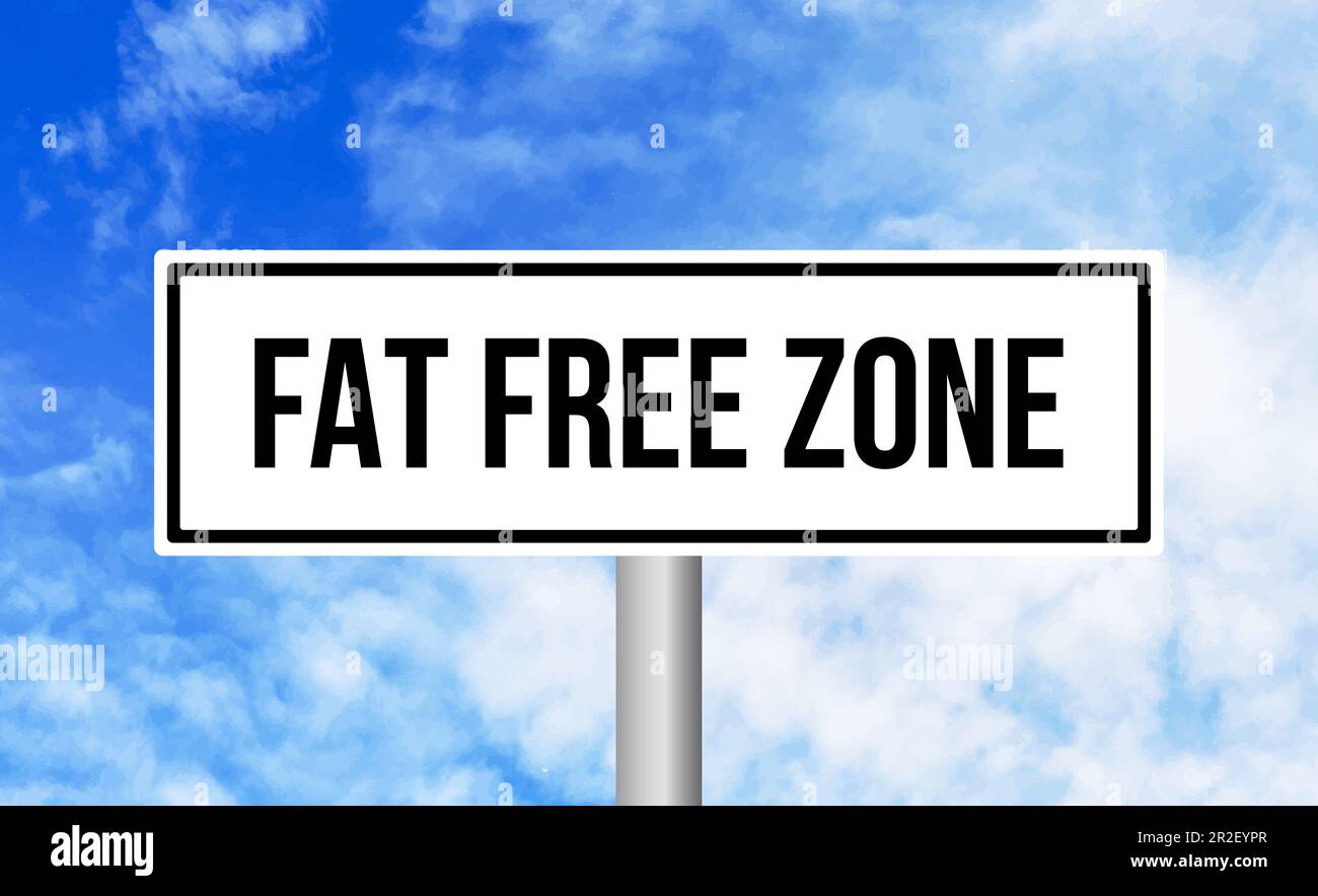 Fat free zone road sign on cloudy sky background Stock Photo - Alamy