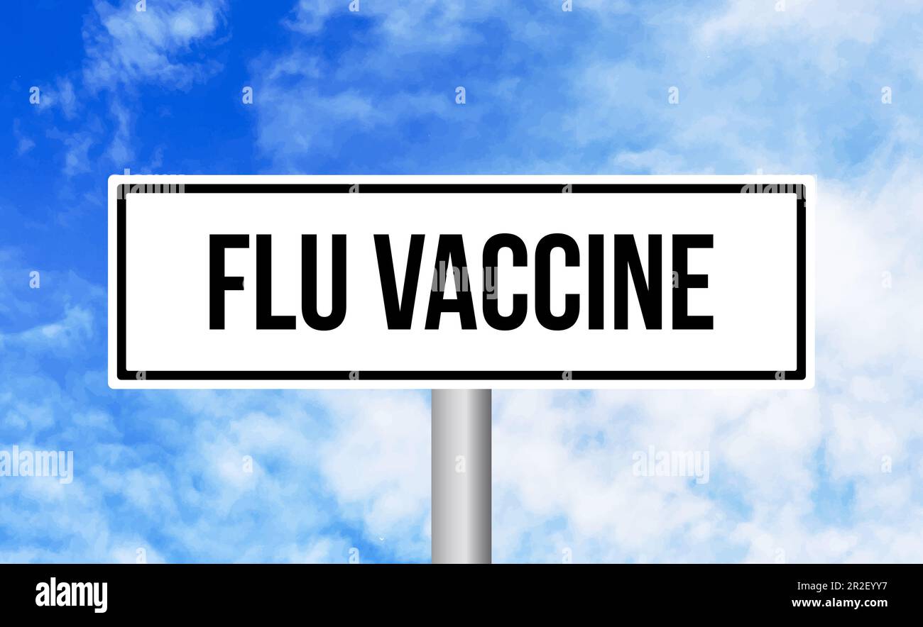 Flu vaccine road sign hi-res stock photography and images - Alamy