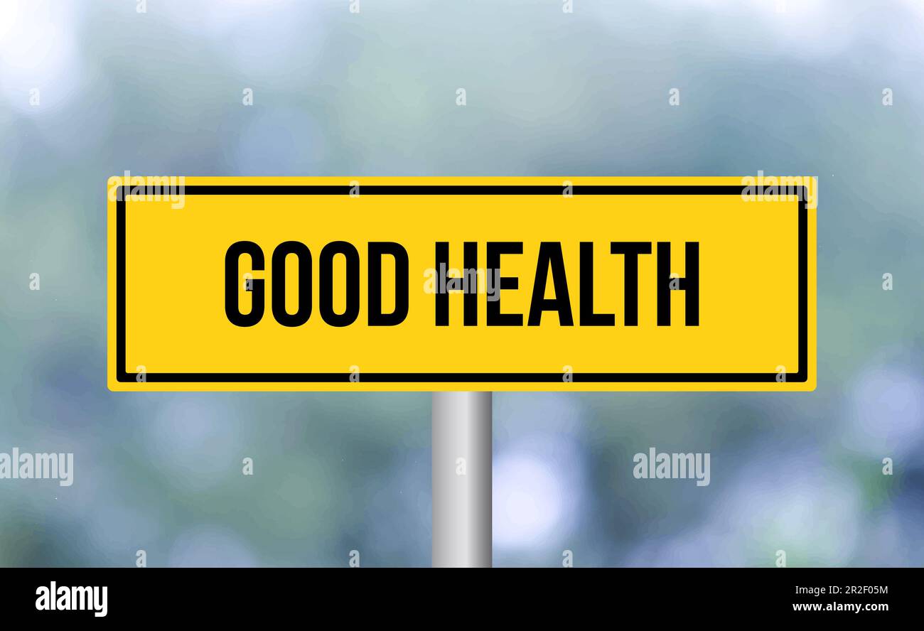 Good health road sign on blur background Stock Photo - Alamy