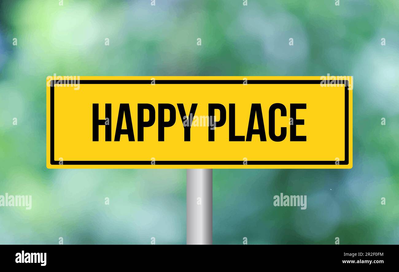 Happy place road sign on blur background Stock Photo - Alamy