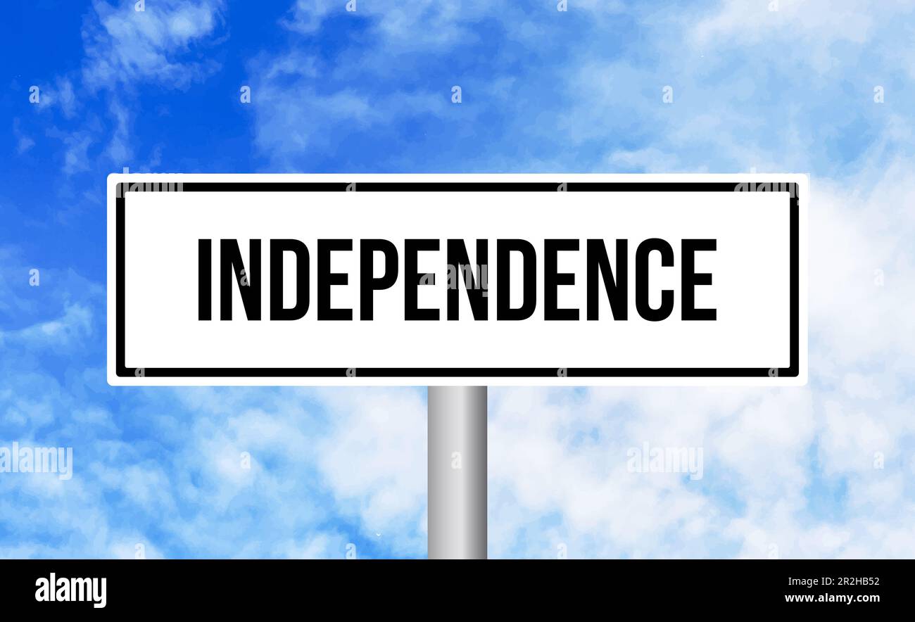 Independence road sign hi-res stock photography and images - Alamy