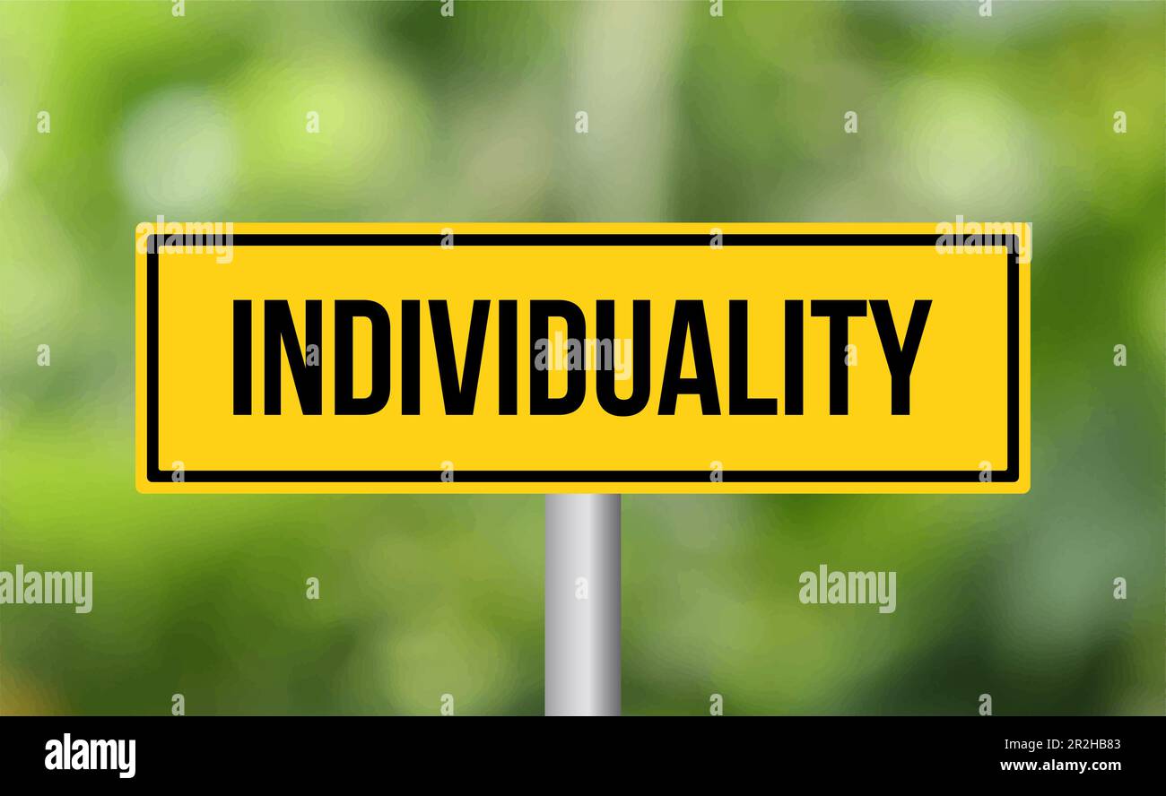 Individuality road sign hi-res stock photography and images - Alamy