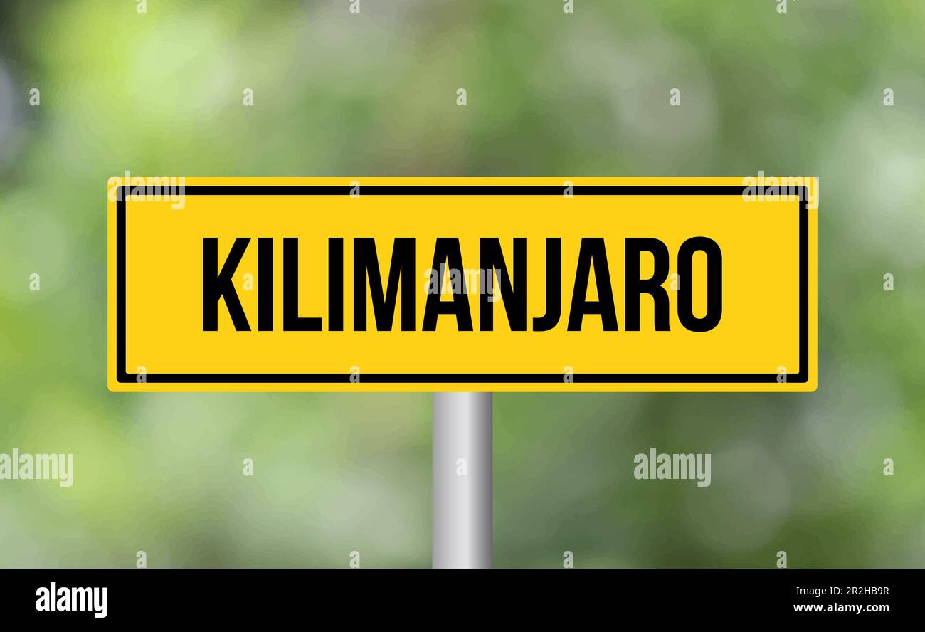 Kilimanjaro sign hi-res stock photography and images - Alamy