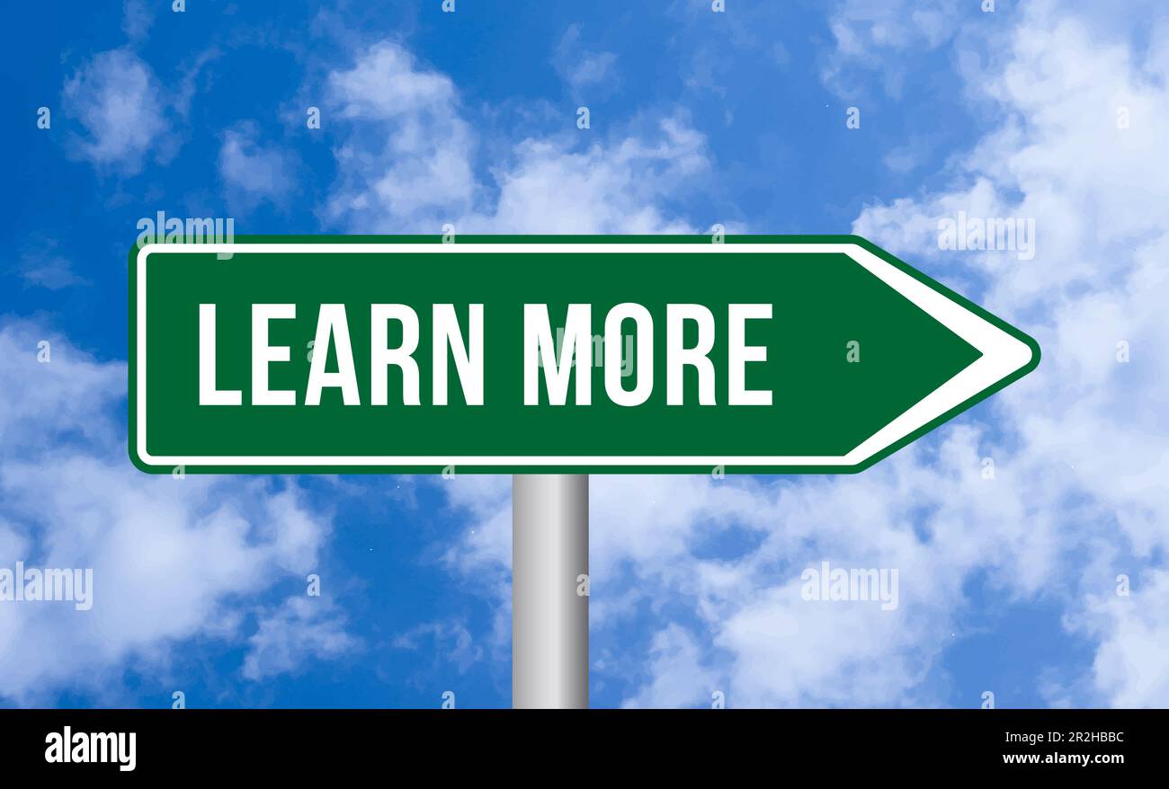 Learn more road sign on cloudy sky background Stock Photo - Alamy