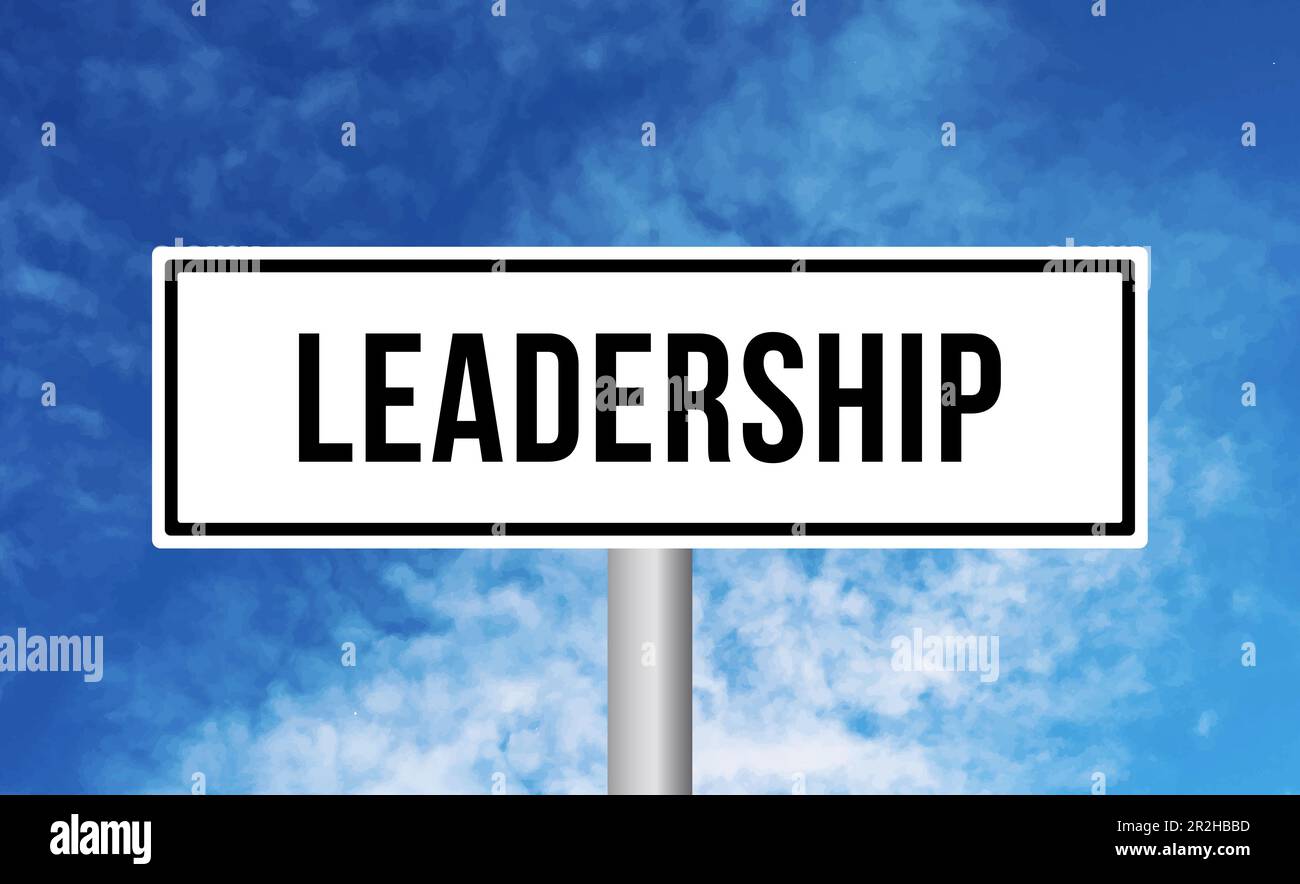 Leadership road sign on sky background Stock Photo - Alamy