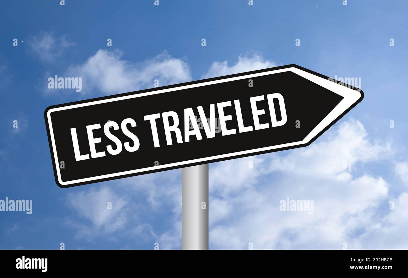 Less traveled road sign on blue sky background Stock Photo - Alamy