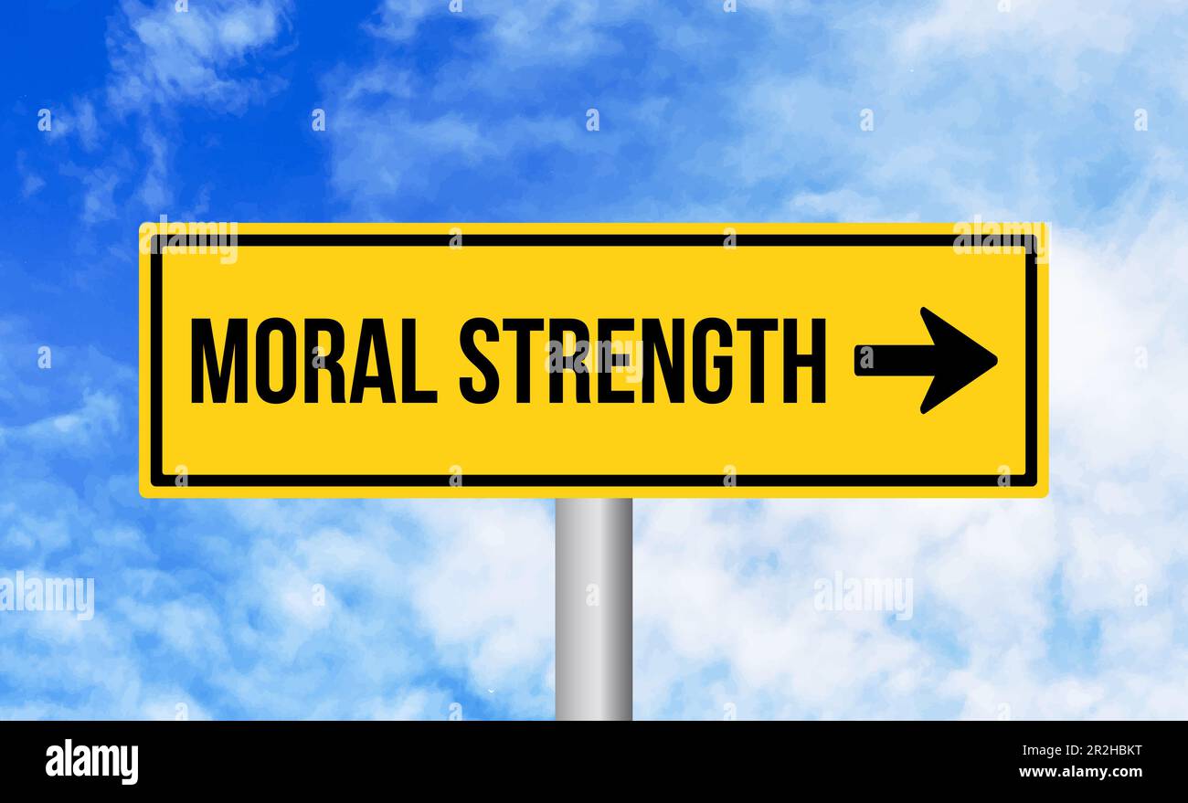 Moral strength road sign on blue sky background Stock Photo - Alamy