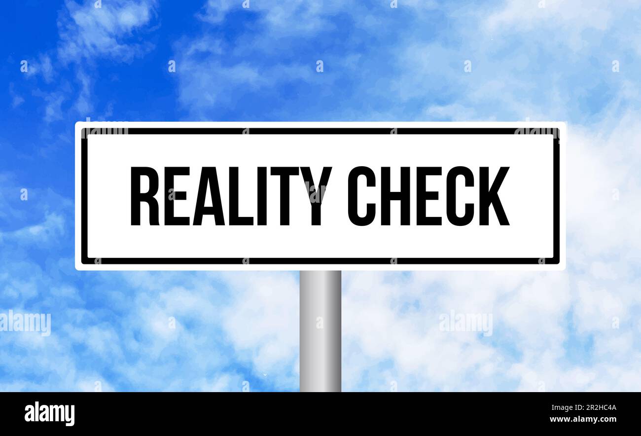 Reality check road sign on cloudy sky background Stock Photo - Alamy
