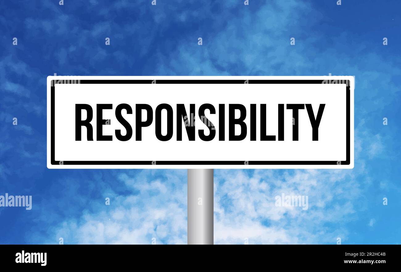 Responsibility road sign on sky background Stock Photo - Alamy