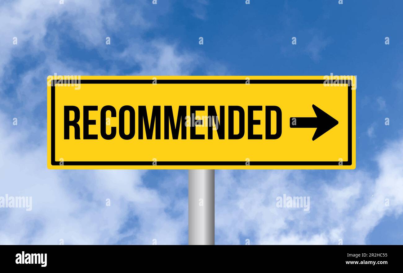 Recommended road sign on sky background Stock Photo - Alamy