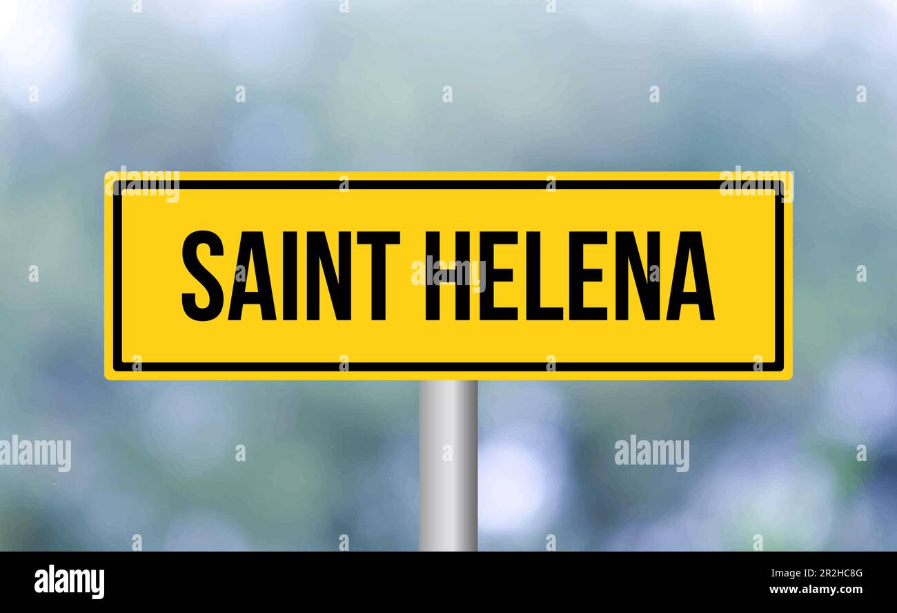 Saint helena road sign hi-res stock photography and images - Alamy